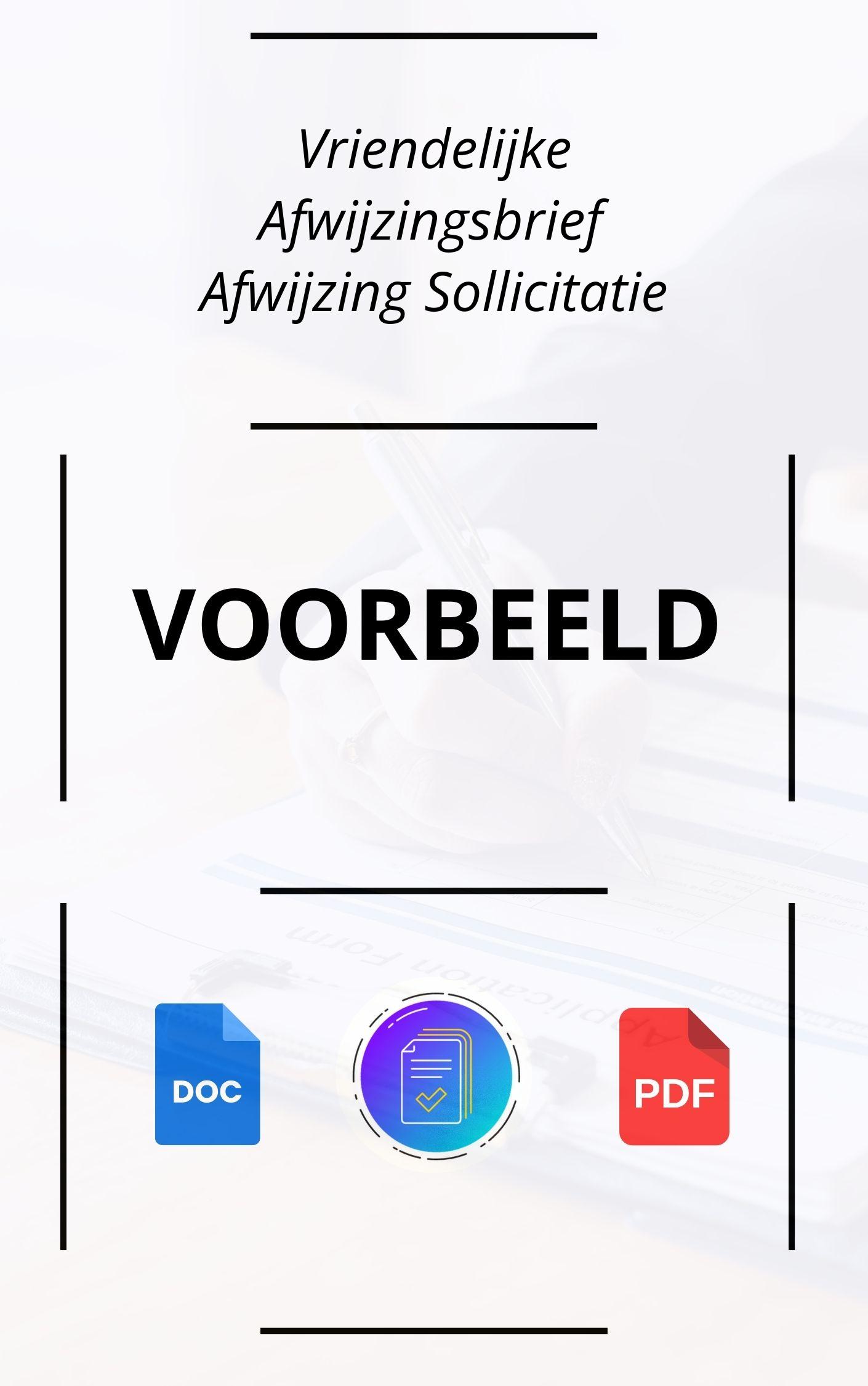 Vriendelijke Afwijzingsbrief Afwijzing Sollicitatie Voorbeeld